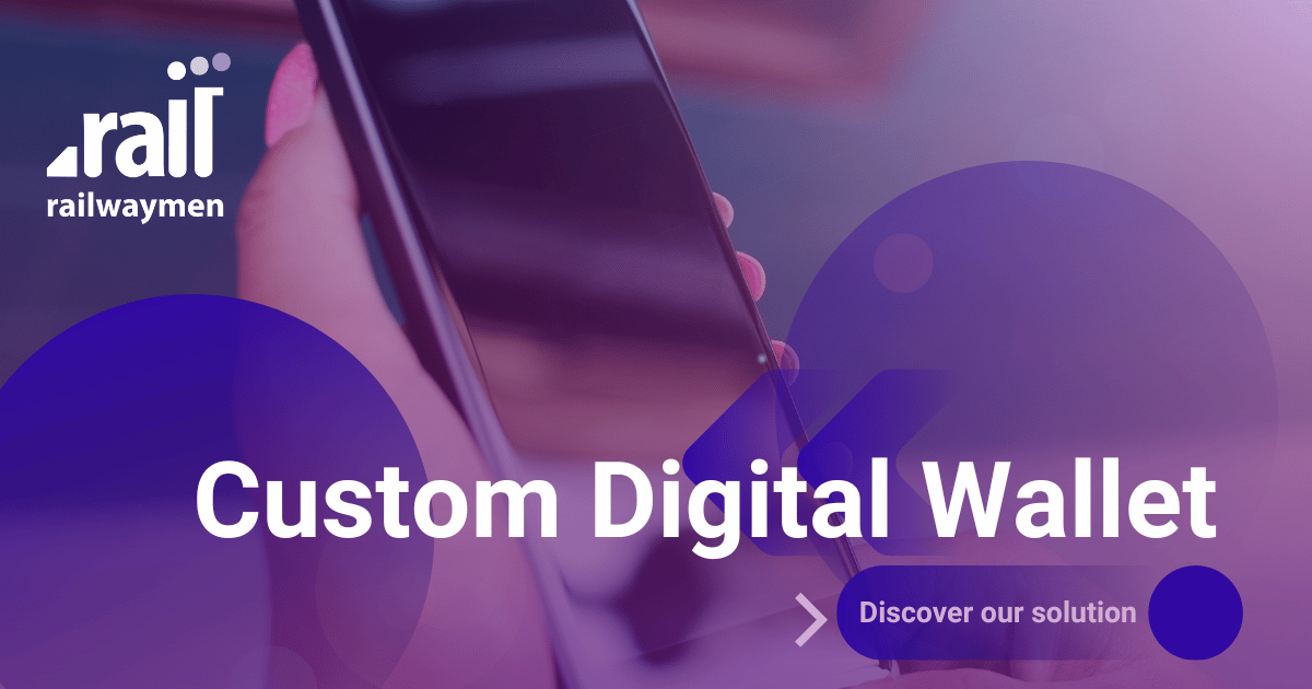 Custom Digital Wallet Software | Modular, PCI-Ready, GCC-Fit | Railwaymen